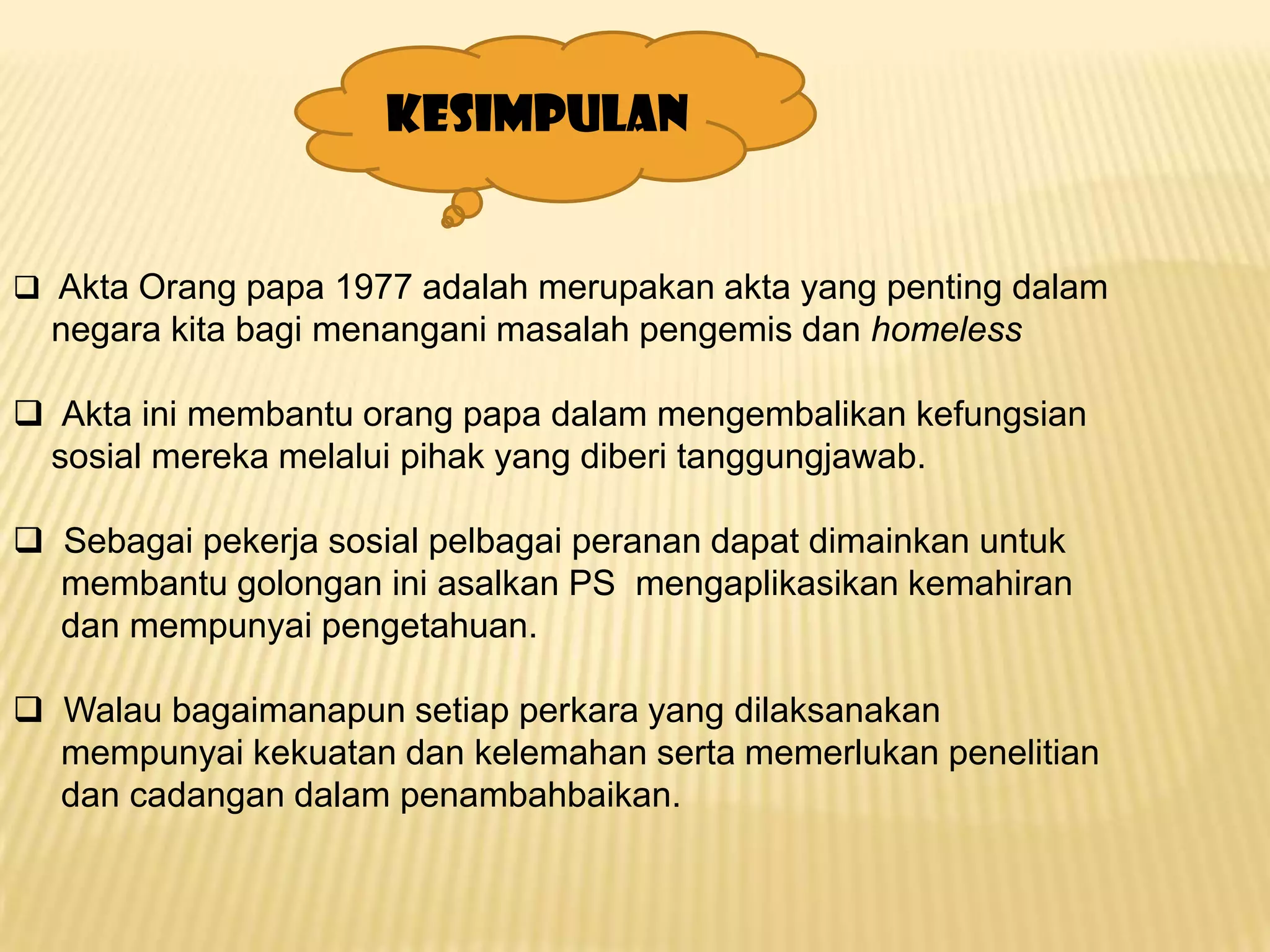 Akta Orang-Orang Papa | PPTX