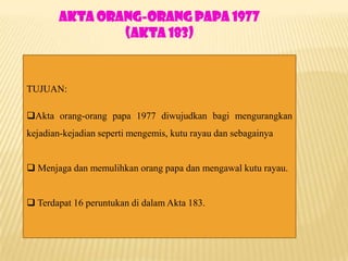 Akta Orang-Orang Papa | PPTX
