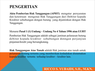 Akta Pemberian Hak Tanggungan (APHT) - Ricco Survival Yubaidi, S.H., M ...