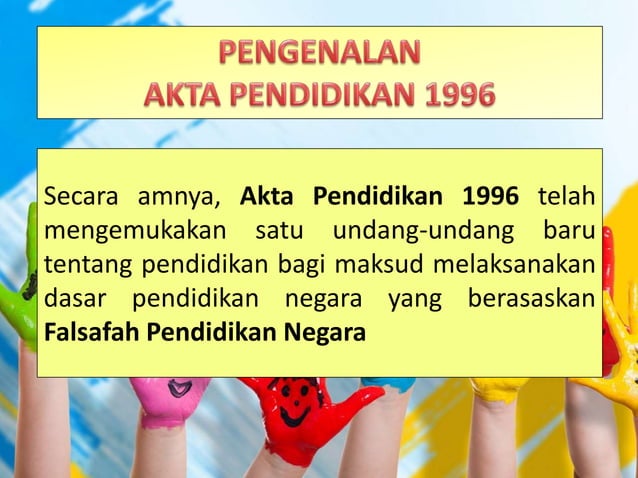 Akta pendidikan 1996 | PPTX