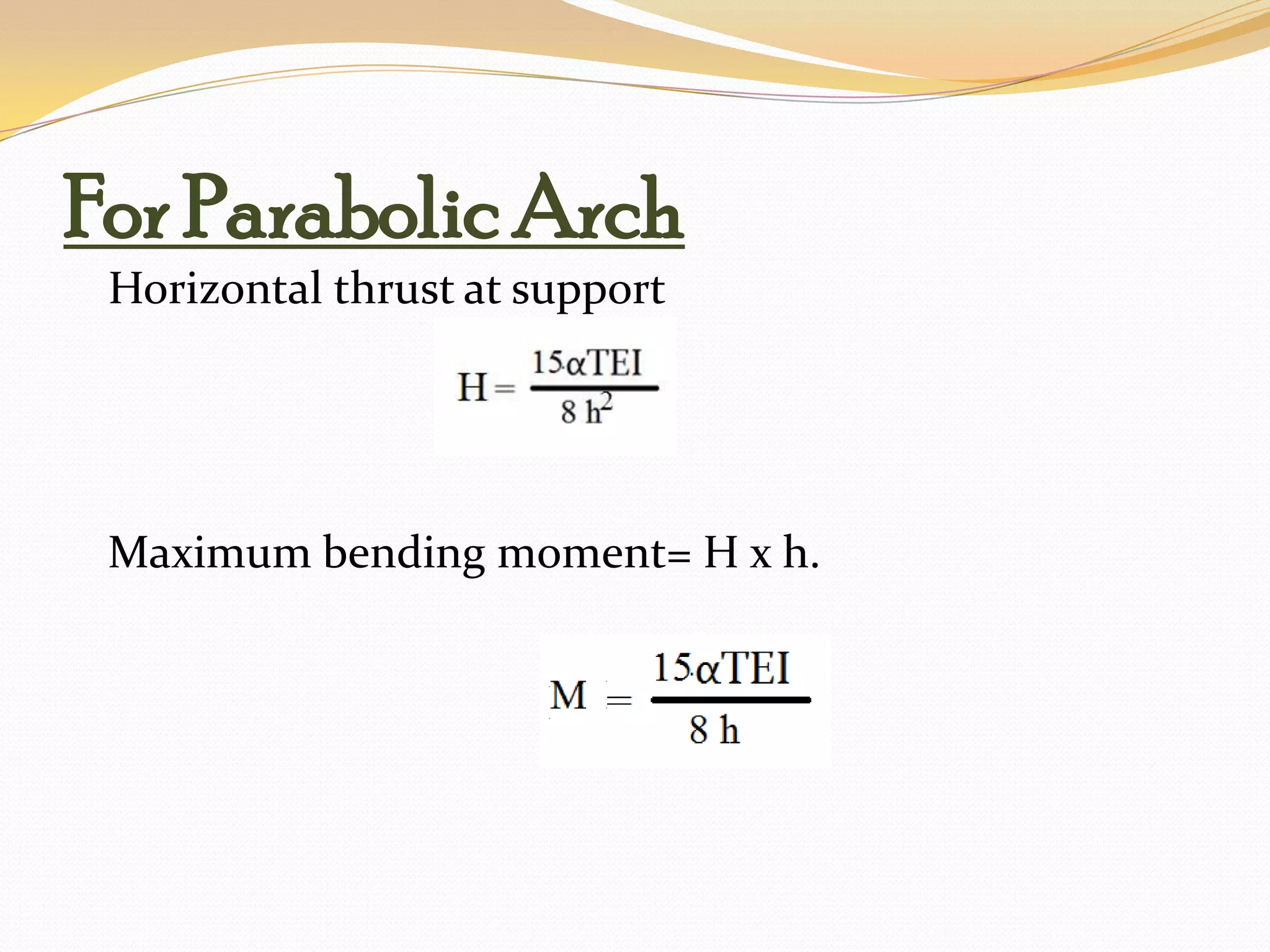 Ak temperature effect on 2 hinged arch | PPTX