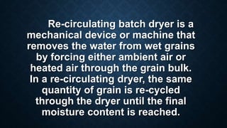Batch type dryer in agriculture.....pptx