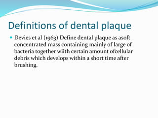 Dental plaque formation and composition.pptx
