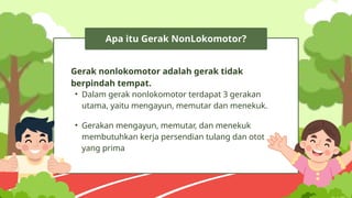 Aktivitas Gerak non lokomotor kelas 4 sd.pptx