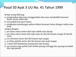 Aktivitas illegal di dalam kawasan hutan | PPT