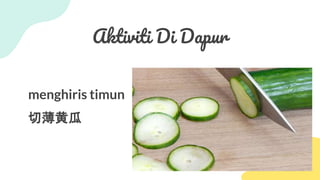Aktiviti Di Dapur.pptx