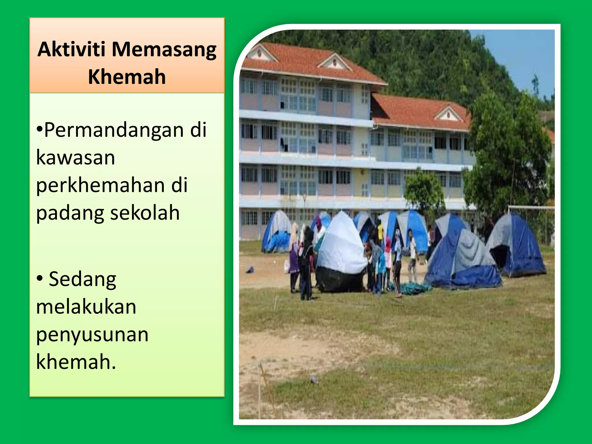 Aktiviti pasang khemah slideshare | PPTX
