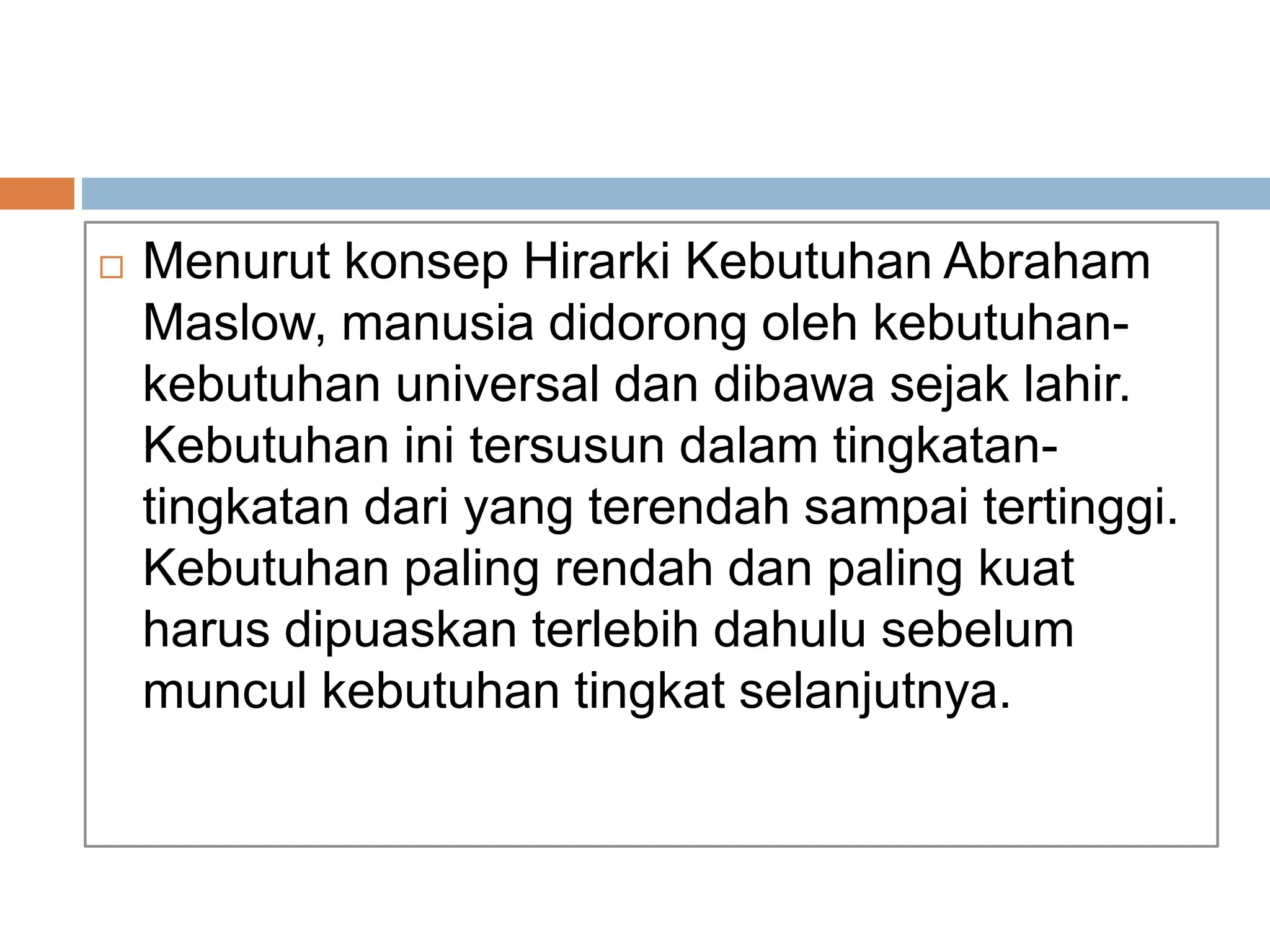 Perkembangan 2 - Aktualiasasi diri Abraham Maslow.pptx