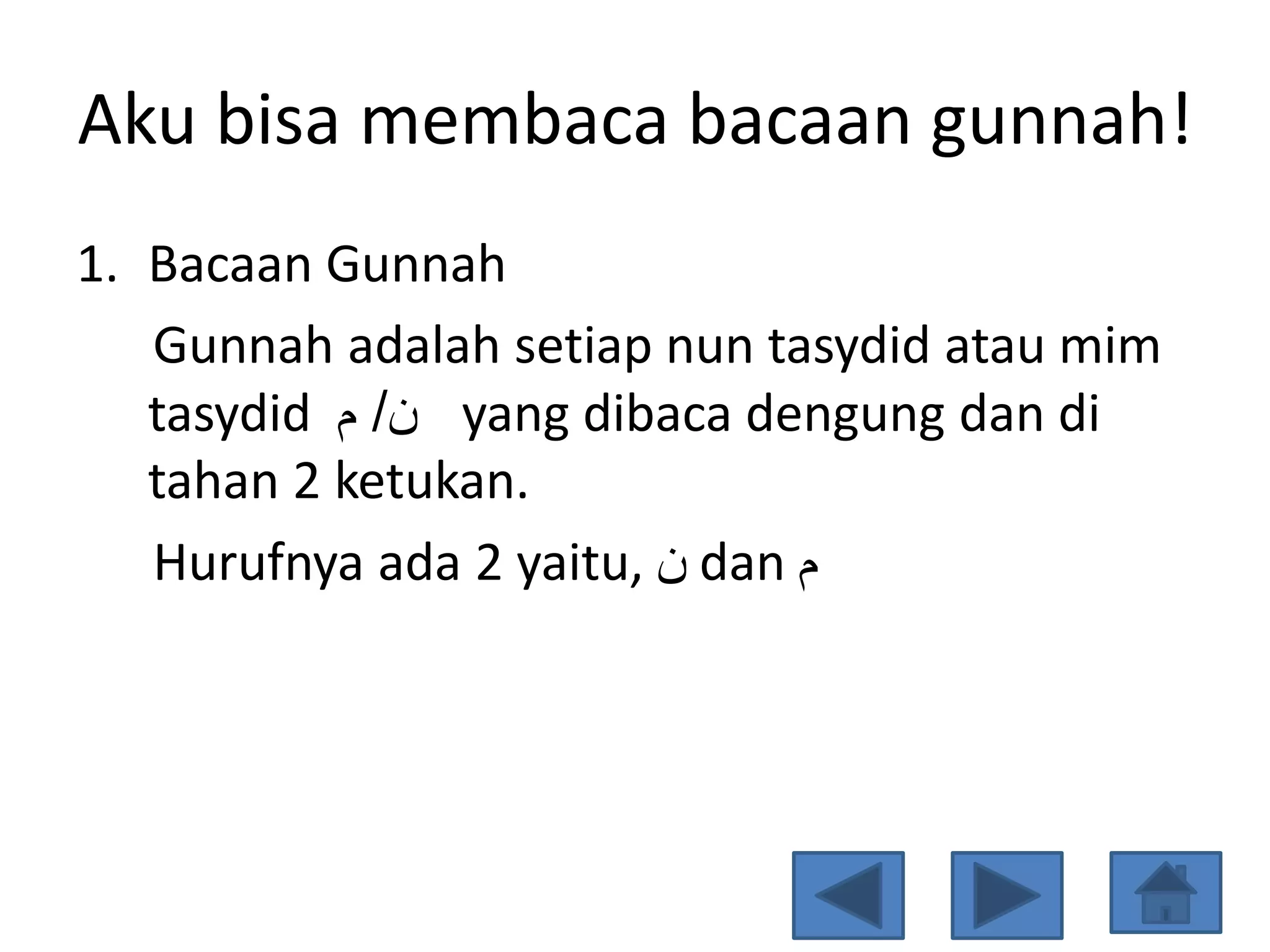 Aku bisa membaca bacaan gunnah | PPTX