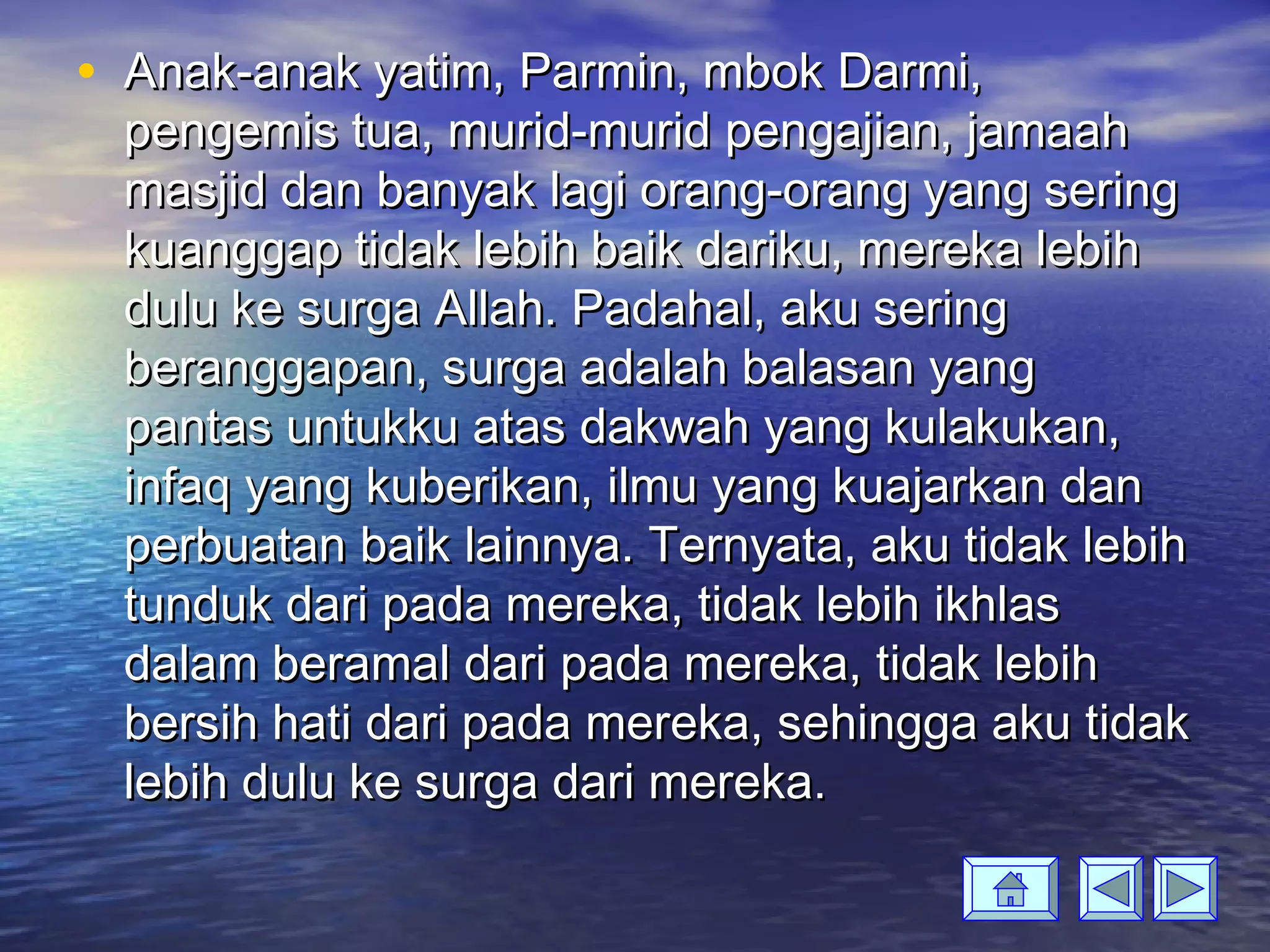 Aku tidak-lebih-dulu-ke-surga | PPT