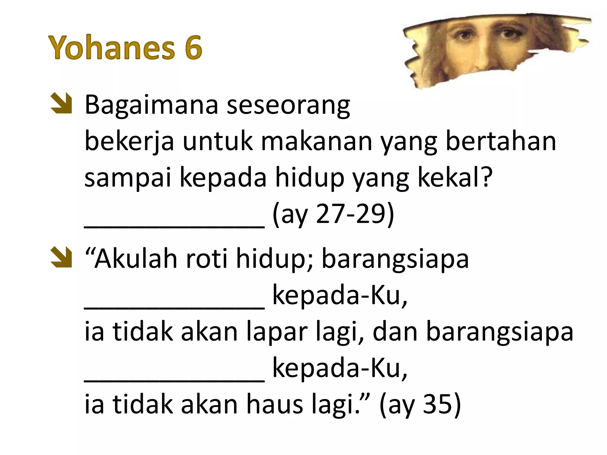 Akulah Roti Hidup | PPTX