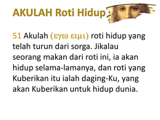 Akulah Roti Hidup | PPTX