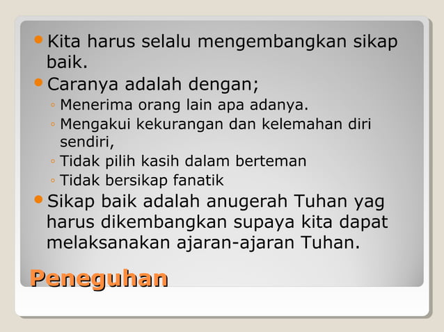 Aku memperkembangkan sikap sikap baik | PPT