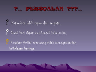 Aku menjadi lebih berani | PPT