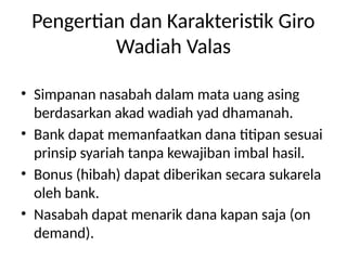 Akuntansi_Giro_Wadiah_Valas_dengan_Tabel.pptx