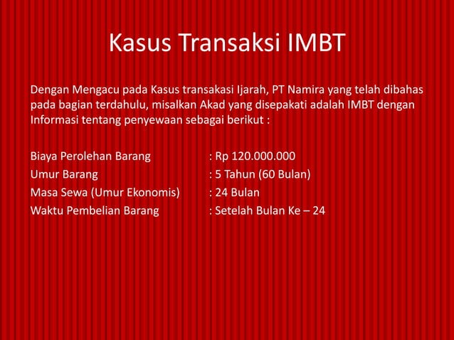 AKUNTANSI TRANSAKSI IJARAH DAN IMBT | PPTX