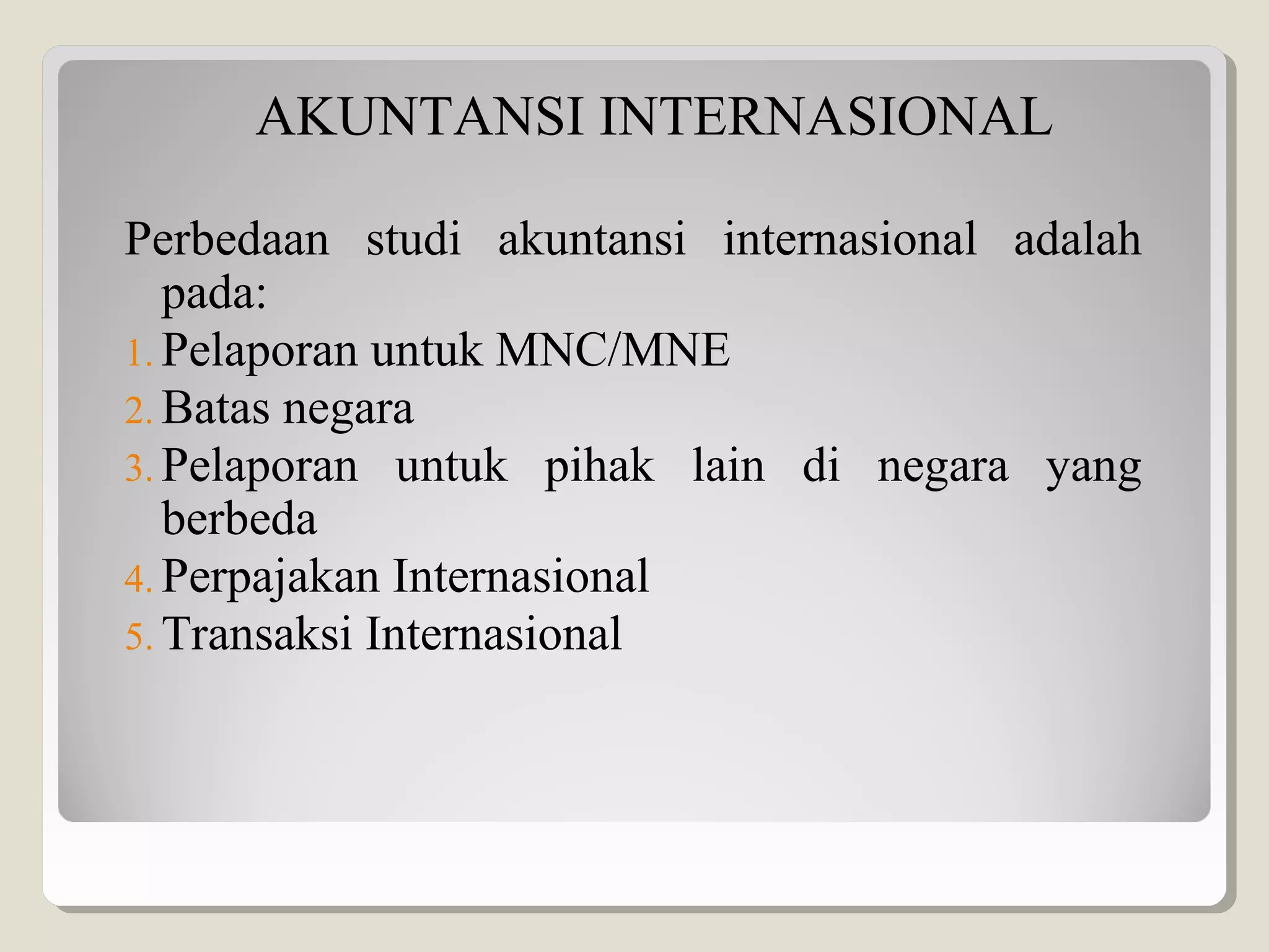 Akuntansi internasional.ppt bab1 | PPT
