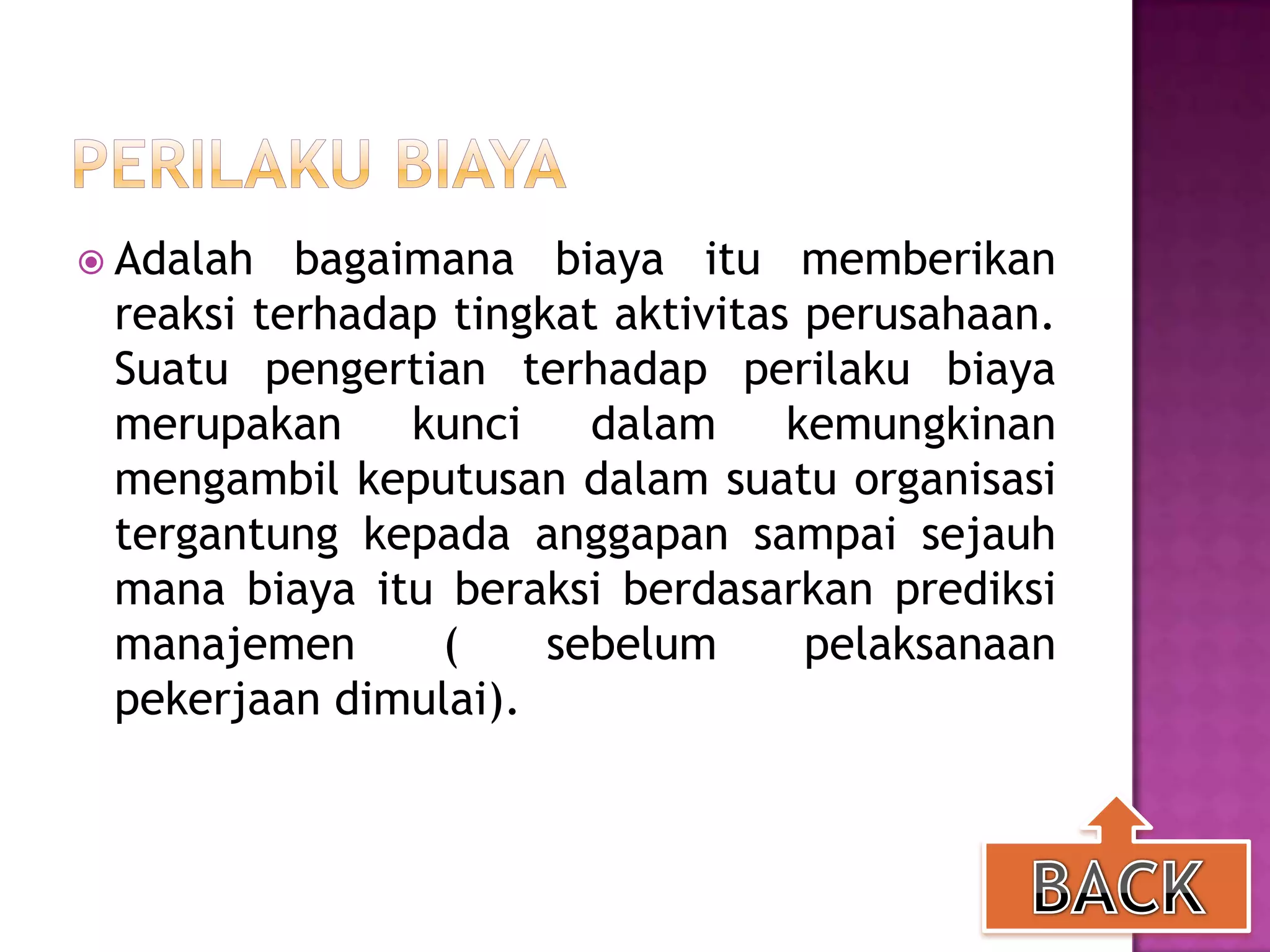 Akuntansi manajemen konsep biaya dan perilaku biaya | PPTX