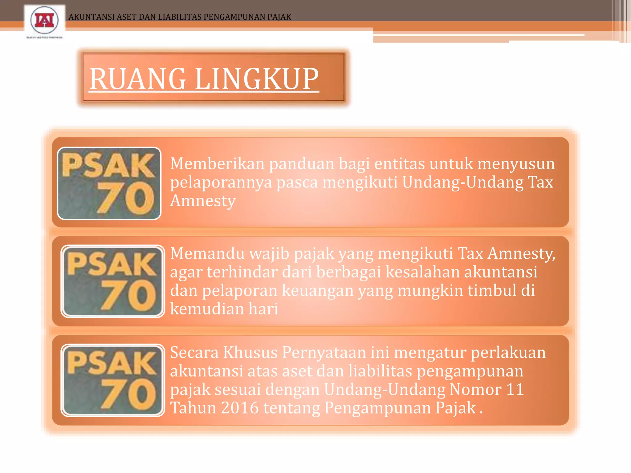 Akuntansi pasca tax amnesty (psak 70) | PPTX