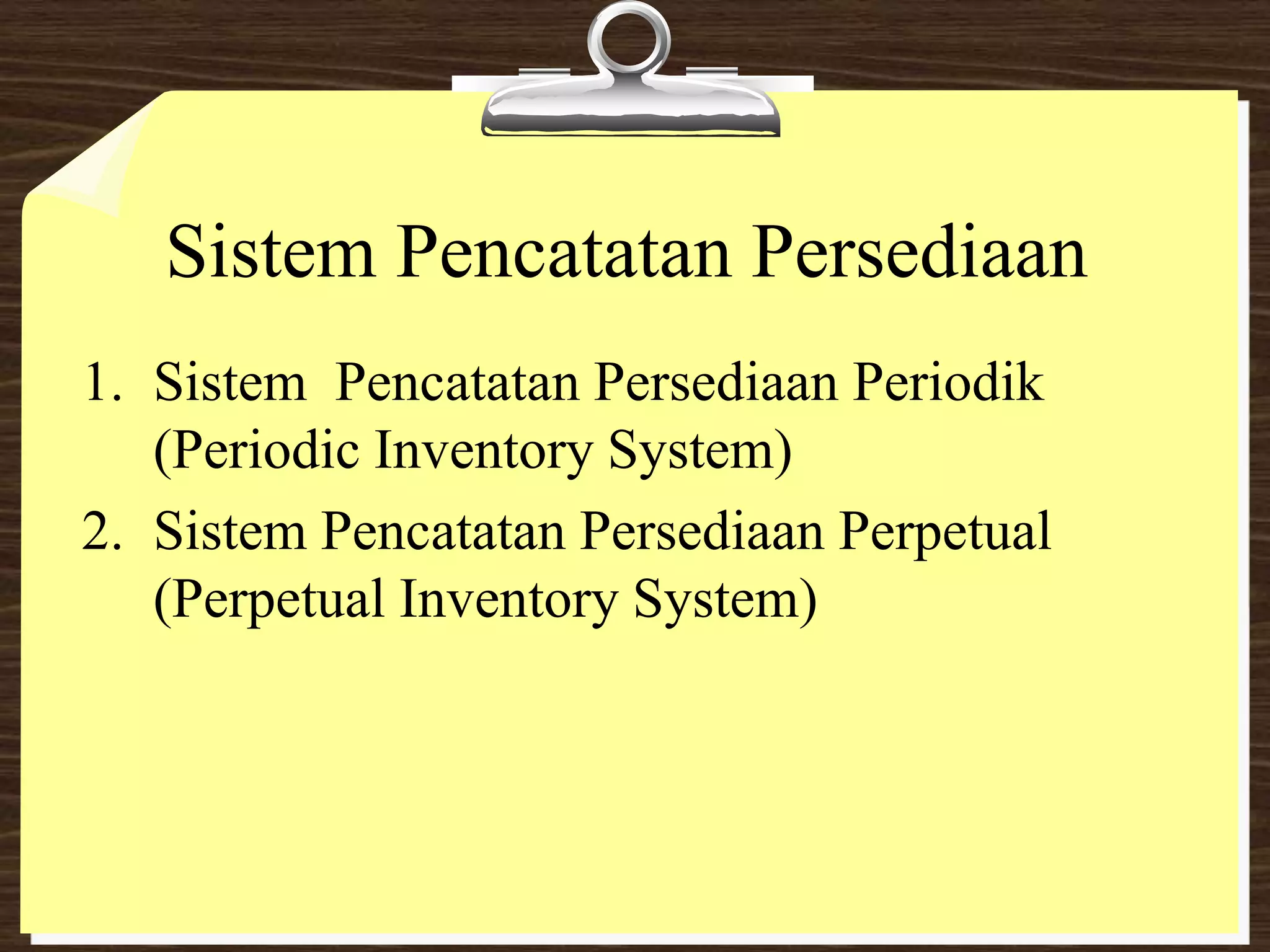 Akuntansi persediaan | PPTX