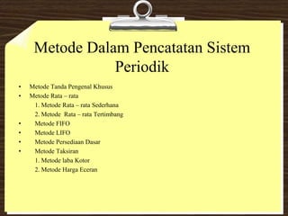Akuntansi persediaan | PPTX