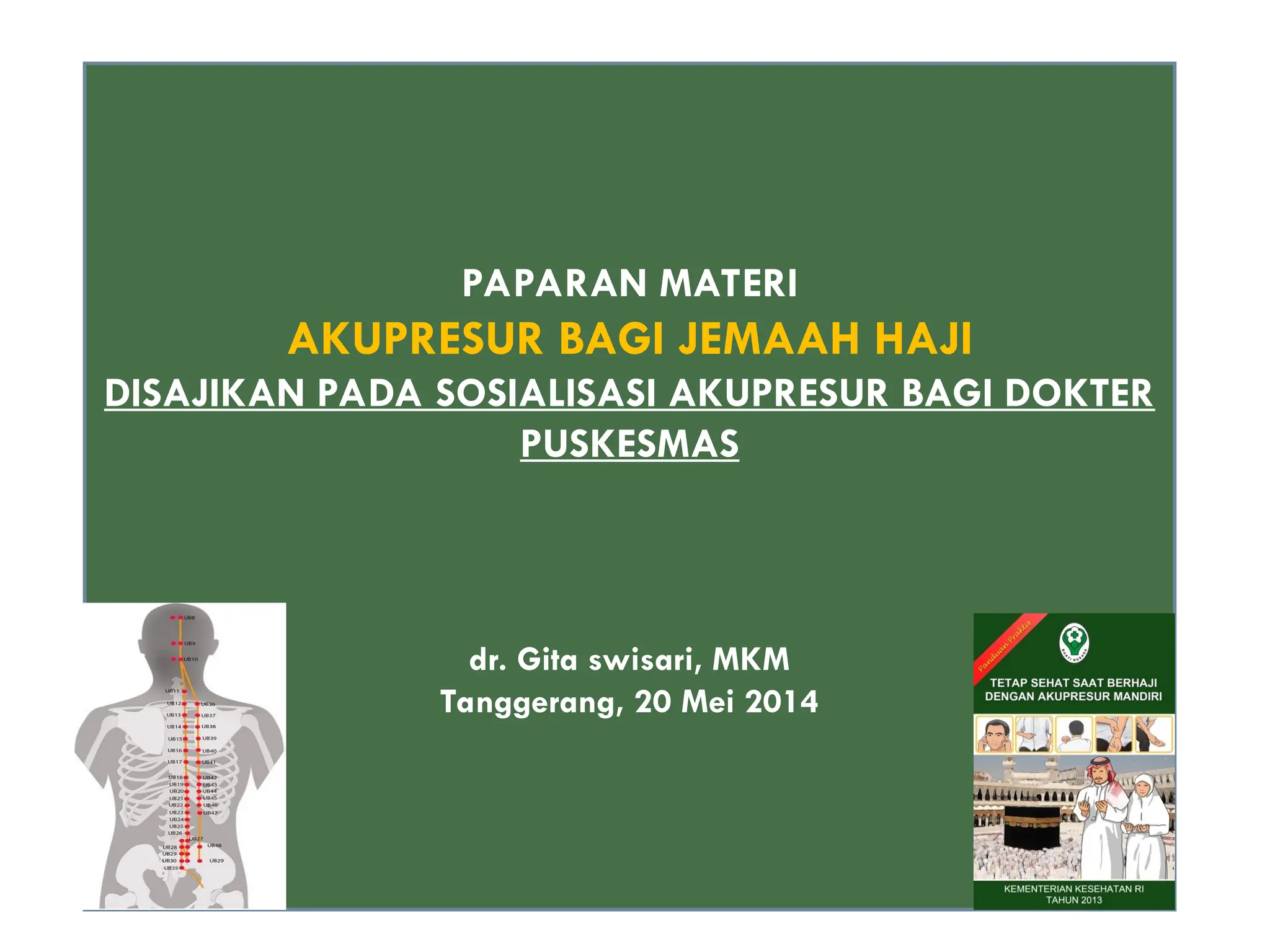 akupresur untuk kesehatan jamaahhaji.ppt