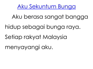 Aku sekuntum bunga_raya | PPT