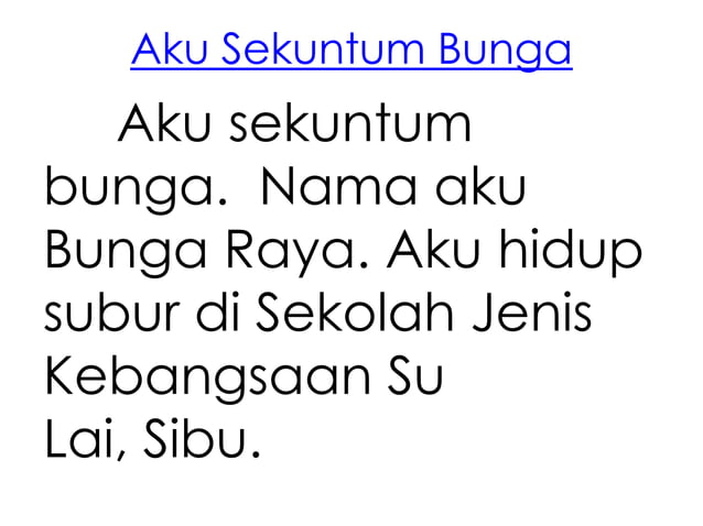Aku sekuntum bunga_raya | PPT