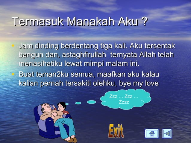 Aku tidak lebih dulu ke surga | PPT