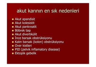 Akut karin (fazlası için www.tipfakultesi.org) | PPT