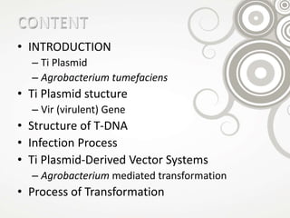 ti plasmid | PPTX