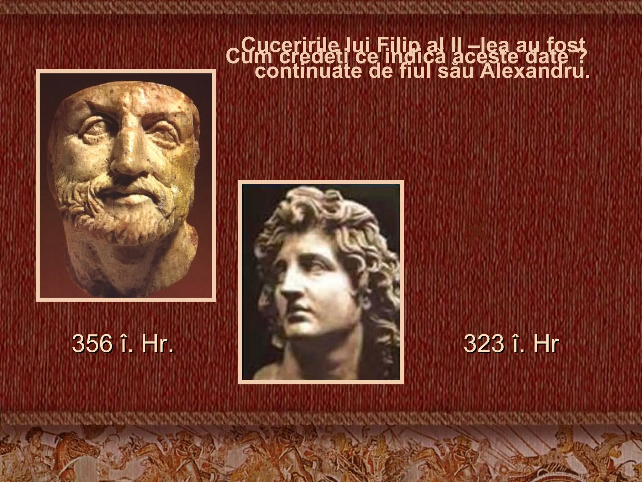Prezentare Alexandru Macedon prima parte | PPT