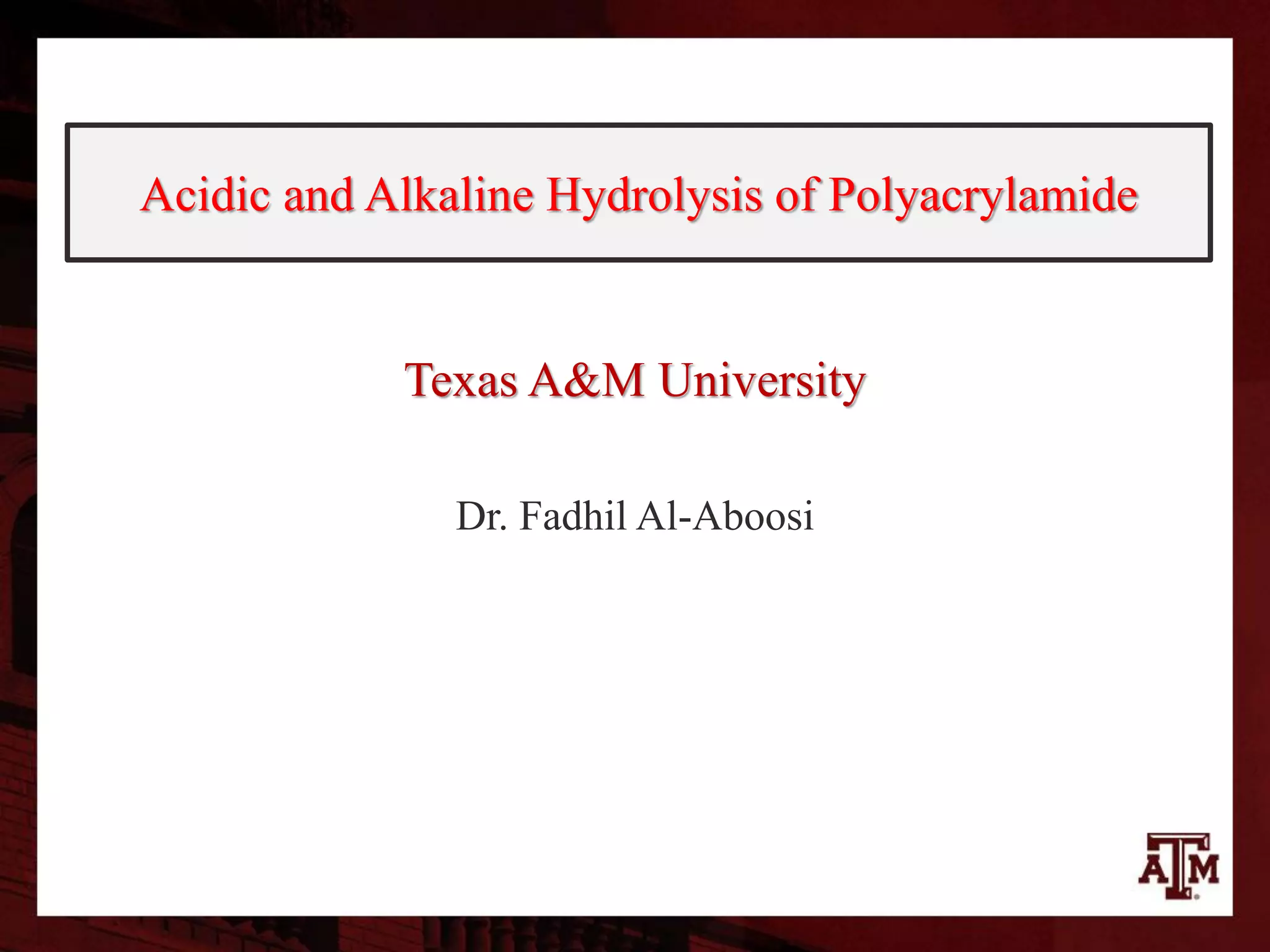 Acidic and Alkaline Hydrolysis of Polyacrylamide | PDF