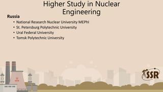 Nuclear Engineering : Prospects and Higher Studies | PPTX