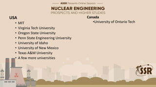 Nuclear Engineering : Prospects and Higher Studies | PPTX