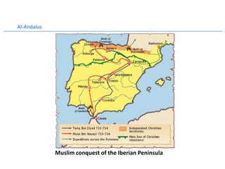 Al andalus the beginning | PPTX | Islam | Religion & Spirituality