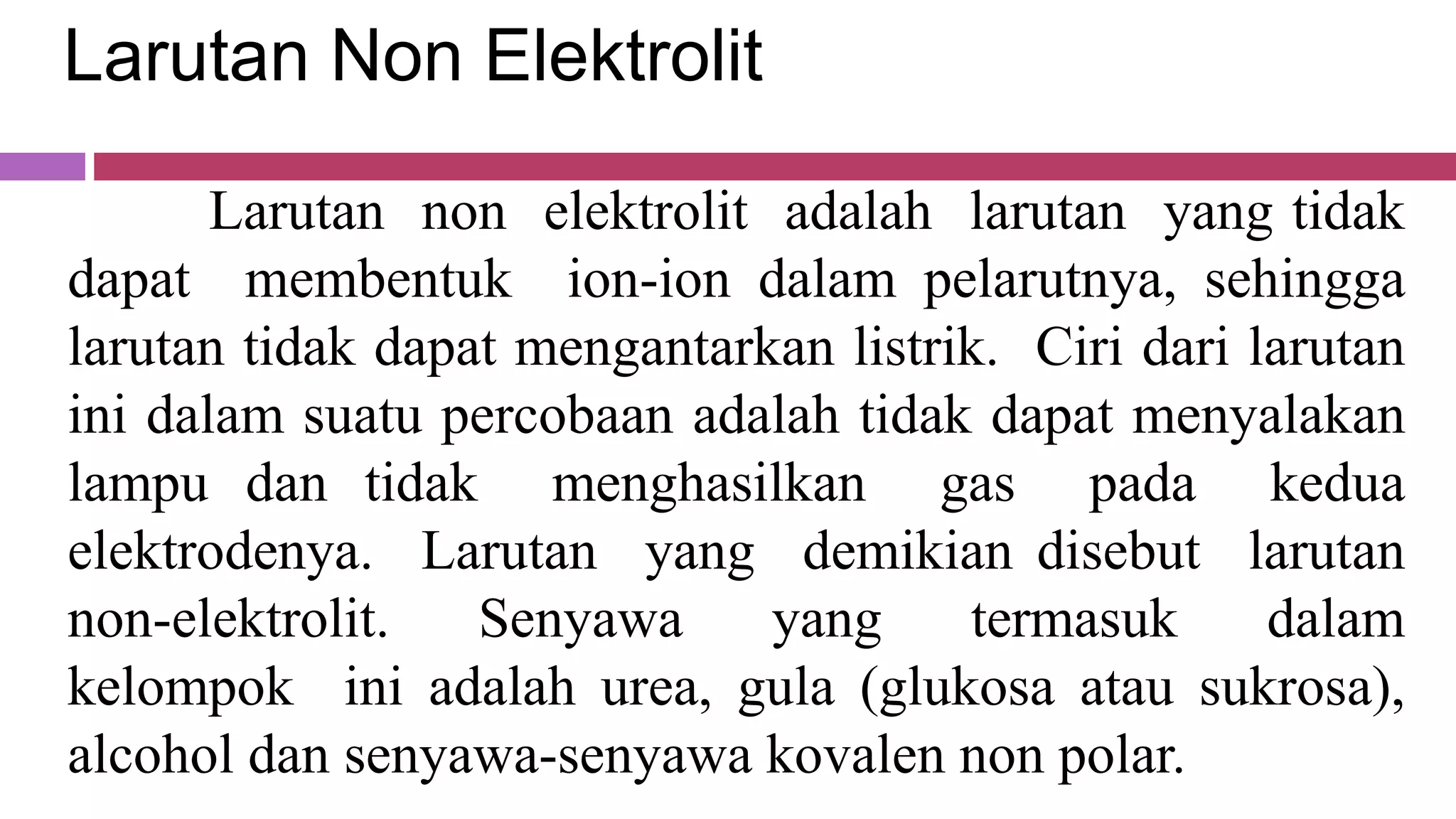 Al-As'Adiyah Balikeran 1.8. Daya Hantar Listrik Larutan Elektrolit dan ...