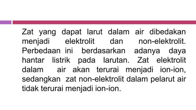 Al-As'Adiyah Balikeran 1.8. Daya Hantar Listrik Larutan Elektrolit dan ...
