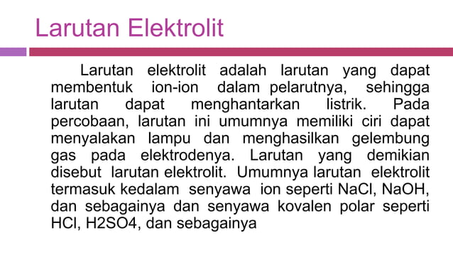 Al-As'Adiyah Balikeran 1.8. Daya Hantar Listrik Larutan Elektrolit dan ...