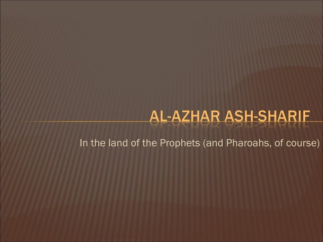 Al Azhar Ash Sharif | PPT | Islam | Religion & Spirituality