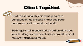 Al-fath pemberian obat topikal.pptx
