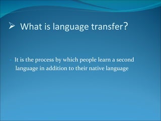 Al g5-presentation on language transfer | PPT