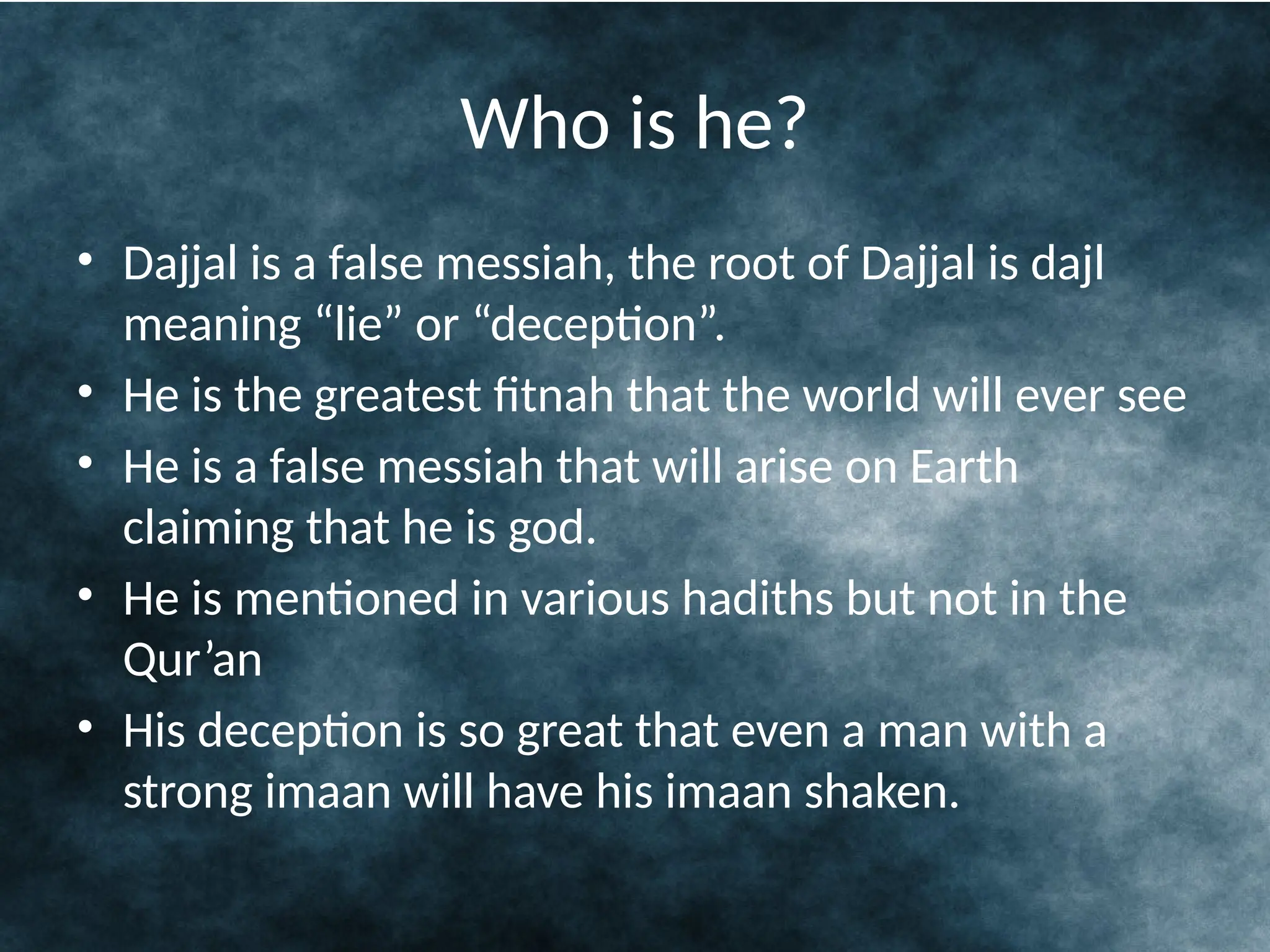 Al-Masih ad-Dajjal.pptx according to some ahadiths and verses | PPTX