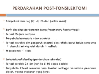 Konsiderasi anestesi pada TONSILEKTOMI (THT 1).pptx