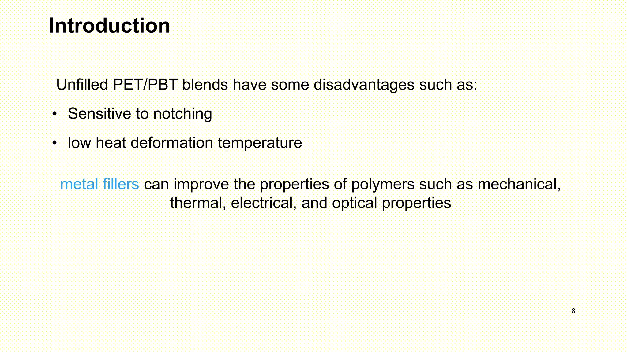 Preparation and Characterization of PET / PBT / Aluminum Polymer Blend ...