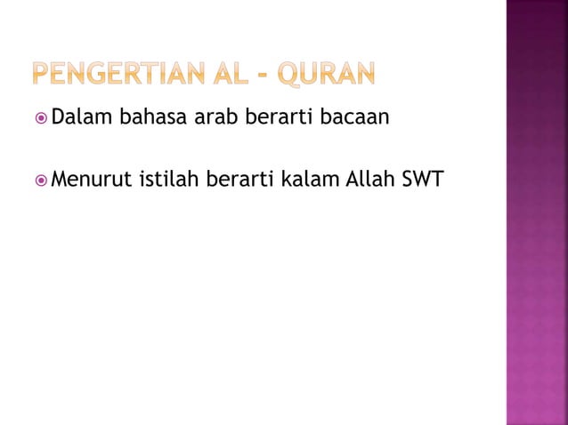 Al quran dan hadits | PPT