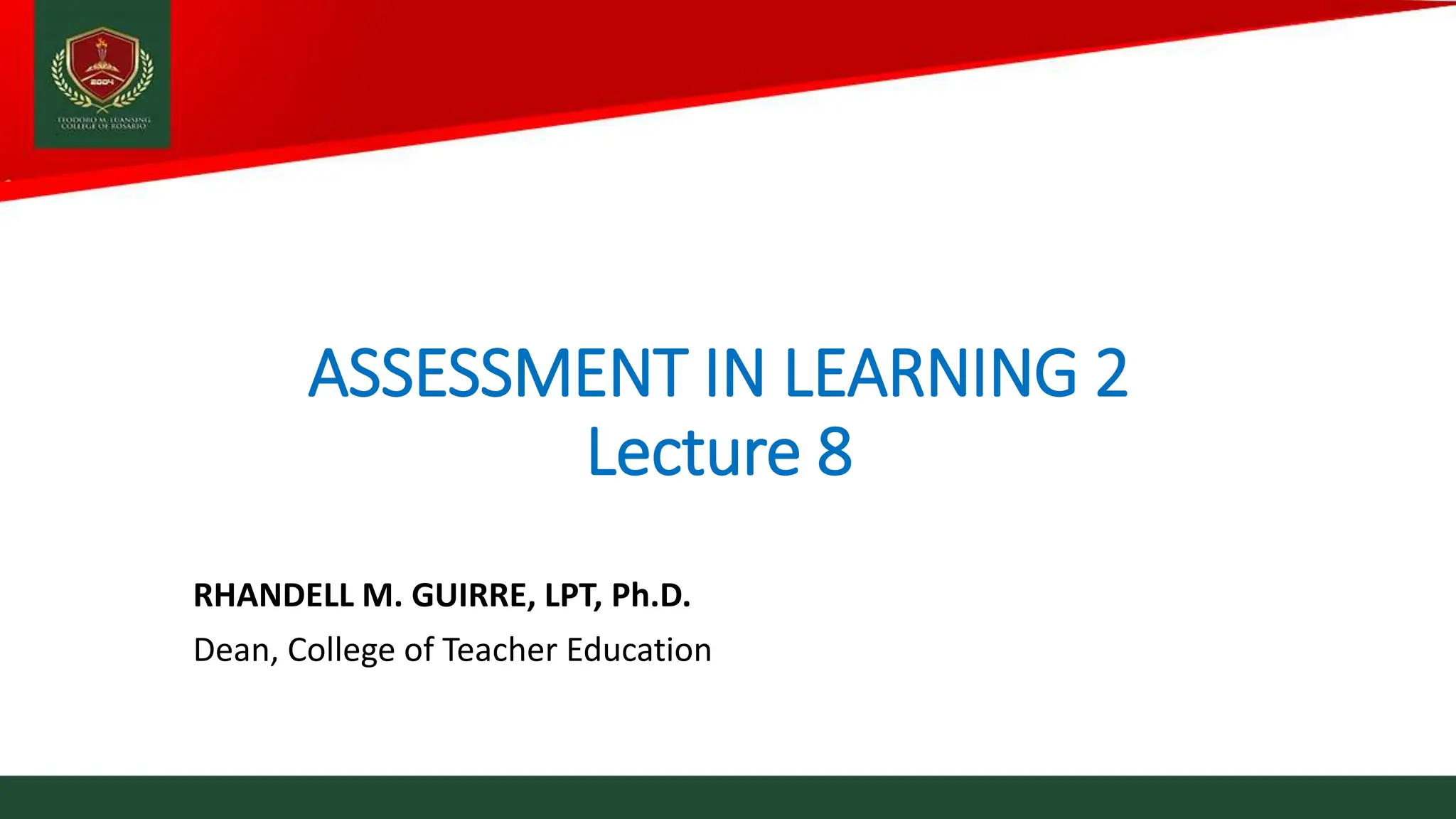 Assessment in Learning 2 Lecture 8 .pptx