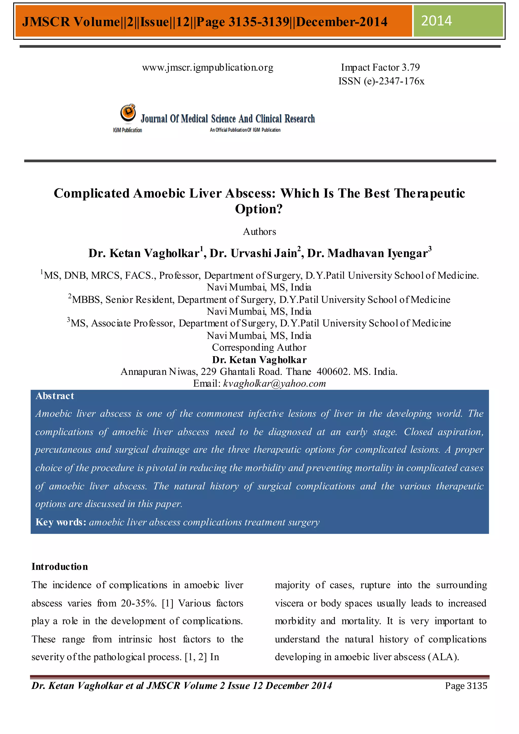 Complicated Amoebic Liver Abscess: Which is the best therapeutic option ...