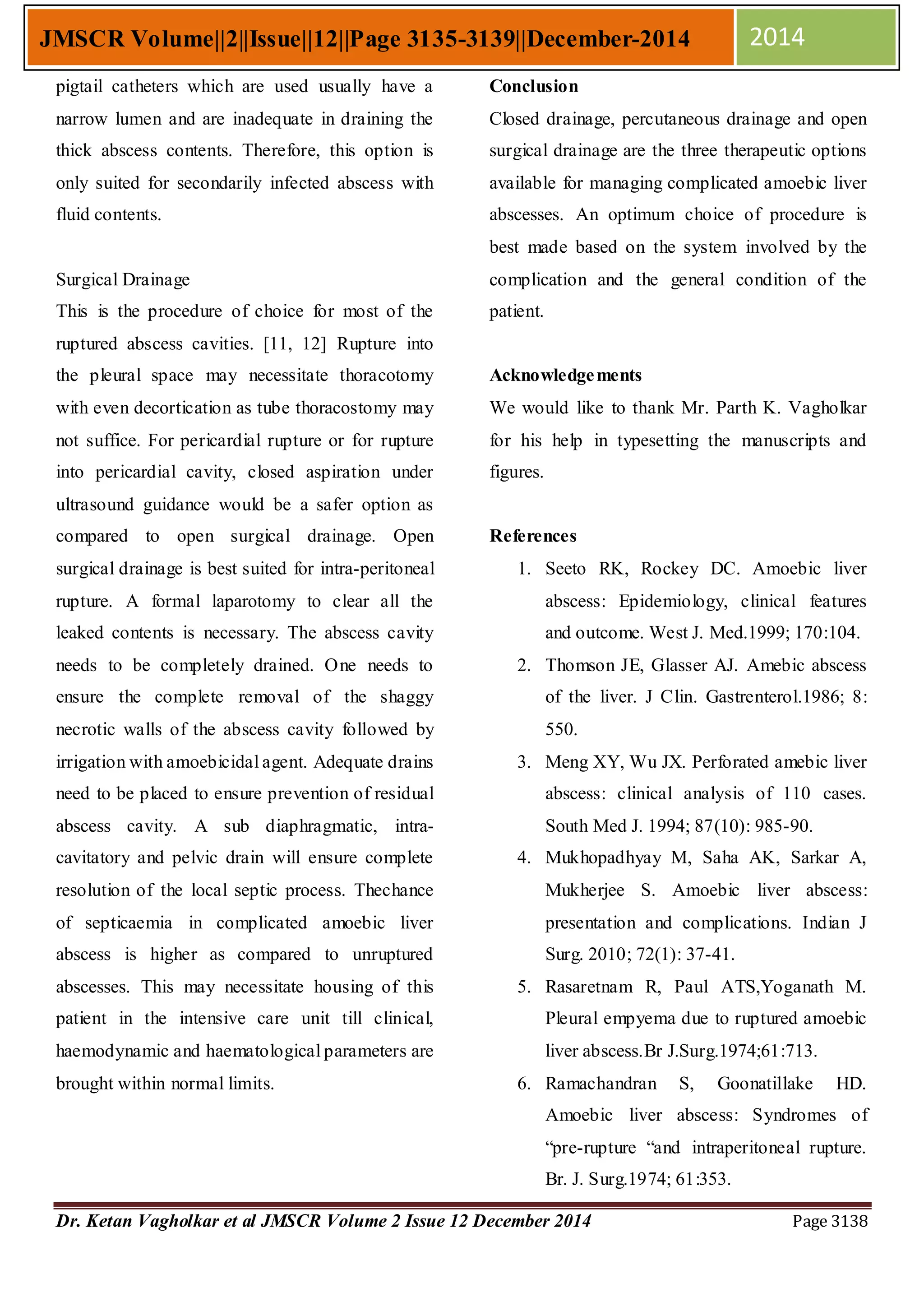 Complicated Amoebic Liver Abscess: Which is the best therapeutic option ...