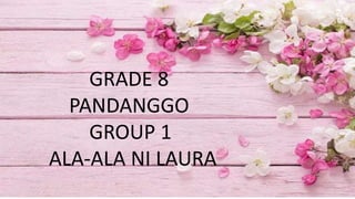 ALA-ALA-NI-LAURA.pptx